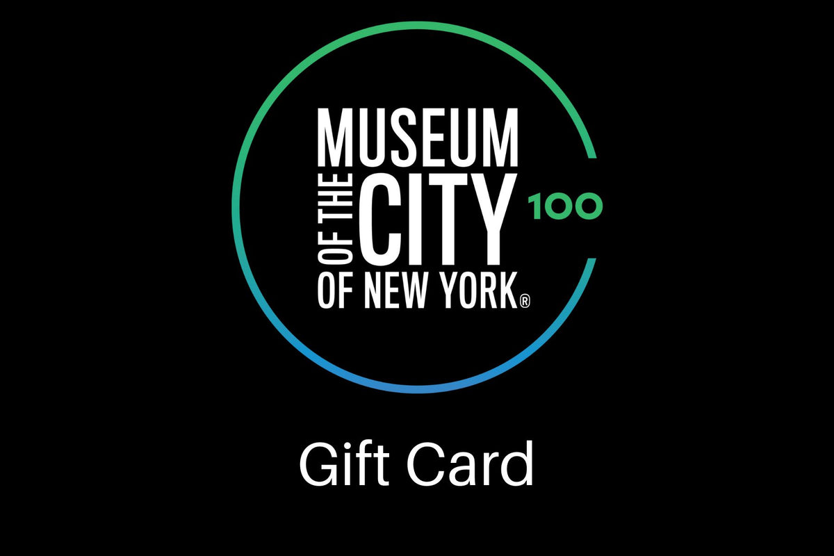 MCNY Gift Cards – Museum of the City of New York